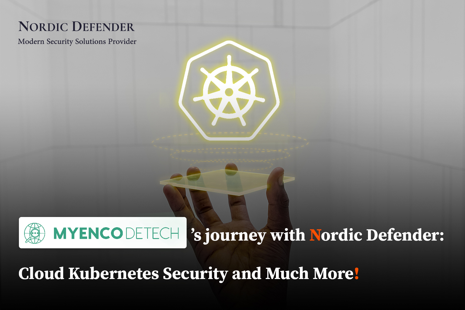 Myencodetech’s journey with Nordic Defender | Nordic Defender | #1 ...