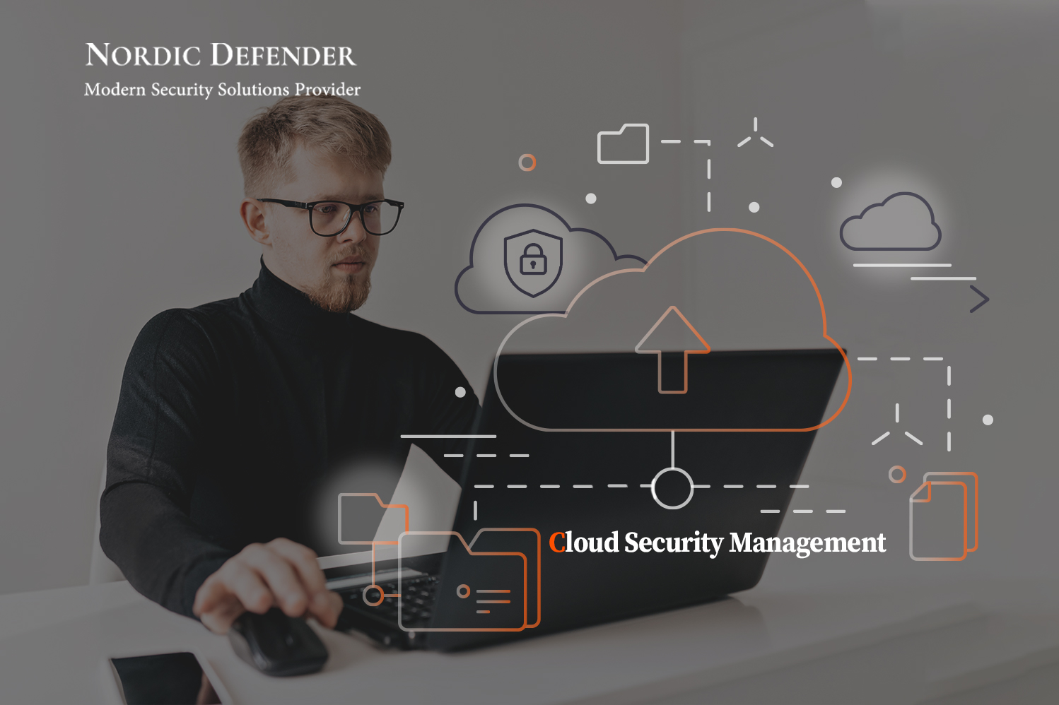 Cloud Security Management Full Guide + 14 Best practices | NordicDefender