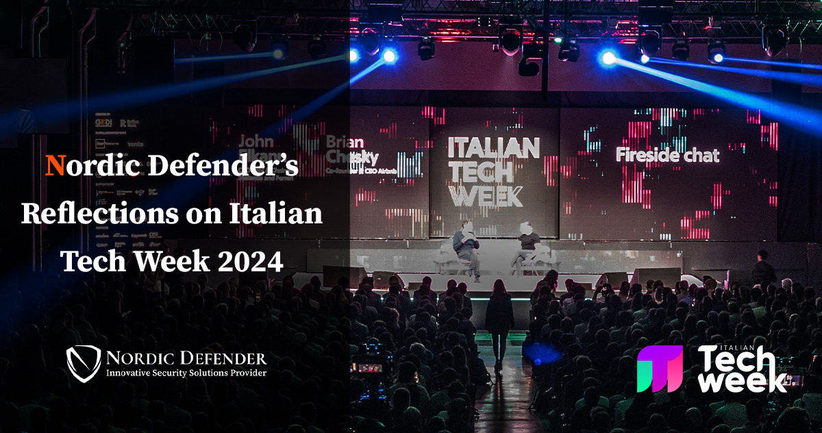 Nordic Defender Reflects on Italian Tech Week 2024