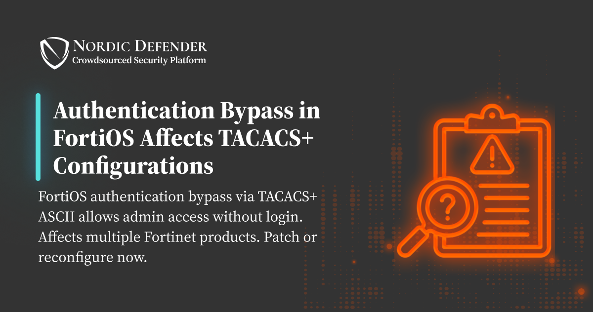 FortiOS Authentication Bypass in TACACS+ Configurations